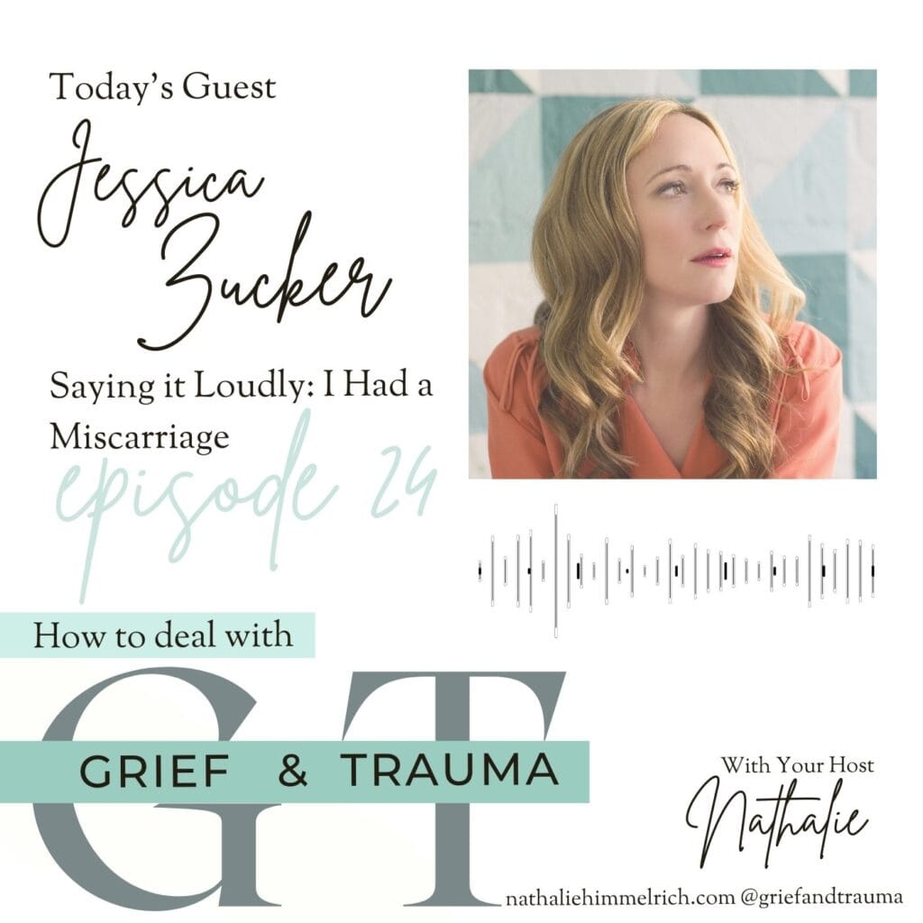 Nathalie with Jessica Zucker on Saying it Loudly: I Had a Miscarriage ...